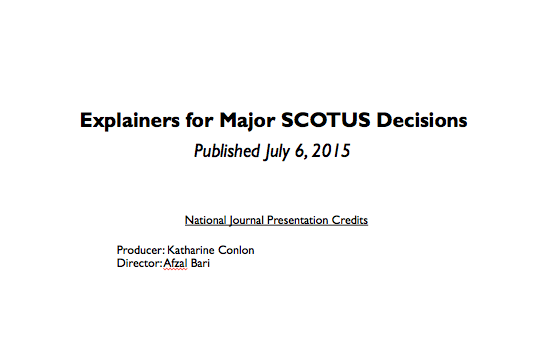 Explainers for Major SCOTUS Decisions