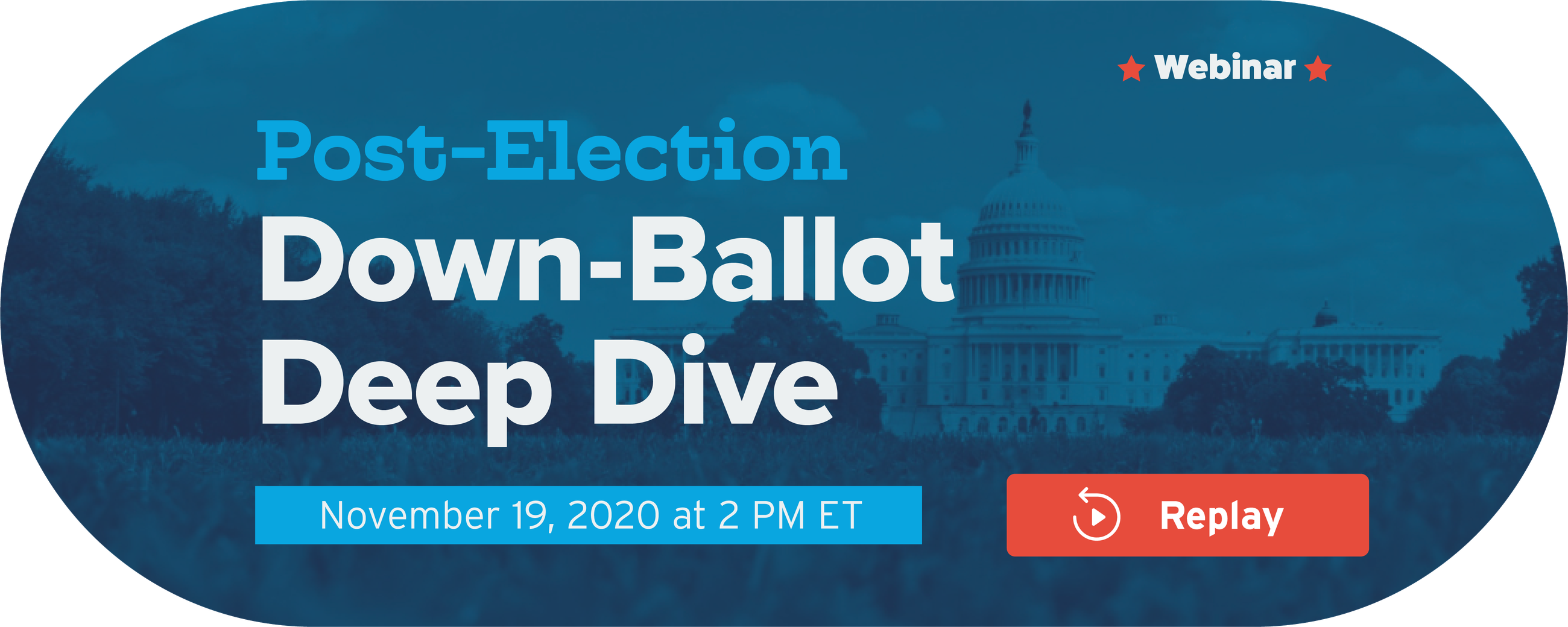Webinar | Down-Ballot Deep Dive